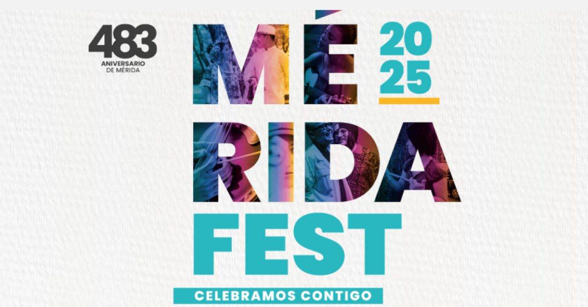 Mérida Fest 2025: Honoring the City’s 483rd Anniversary - MID CityBeat